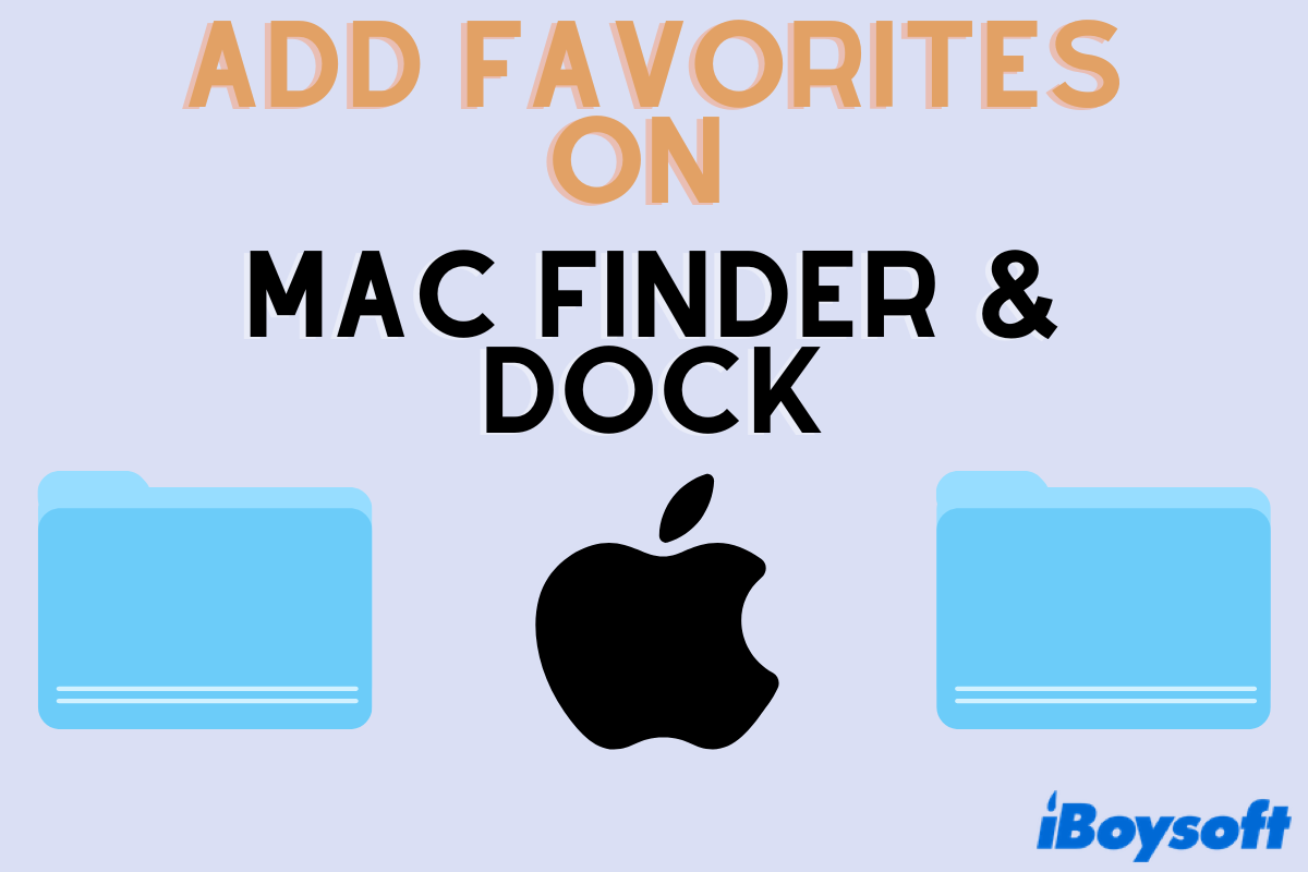 How To Add Favorites On Mac Using Finder And Dock 