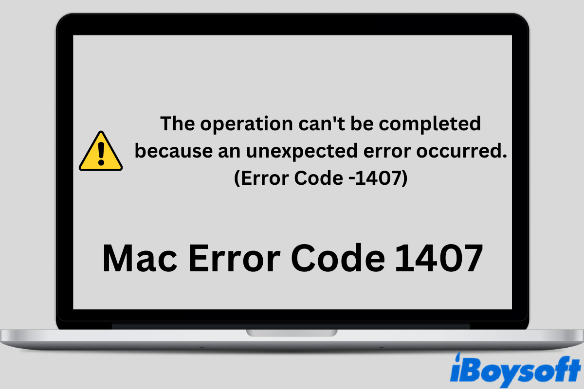 Mac Error Code 1407 What Is It How To Fix 