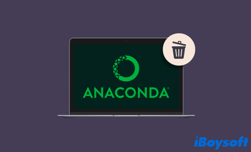 A Full Guide On How To Uninstall Anaconda On Mac
